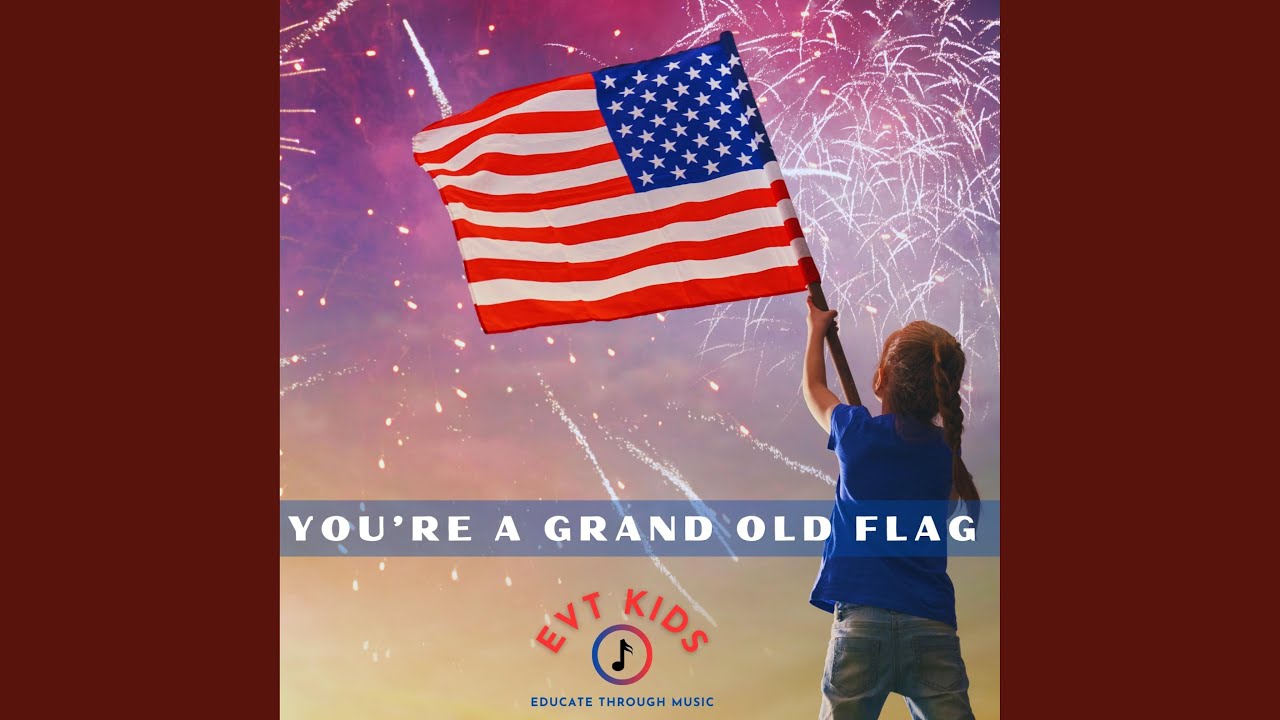 You're A Grand Old Flag - YouTube