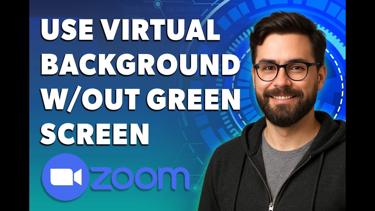 How To Use Zoom Virtual Background Without Green Screen [2026 Guide ...
