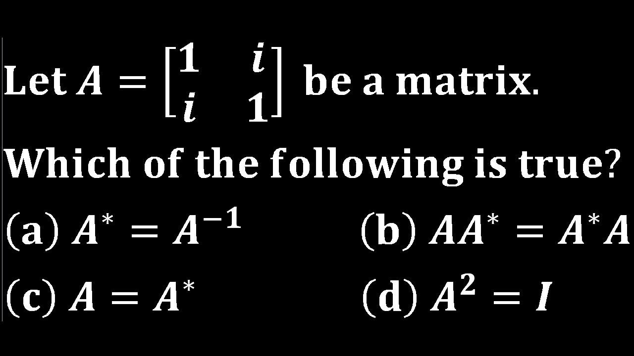 The University of Adelaide gre math unitary matrix linear algebra - YouTube