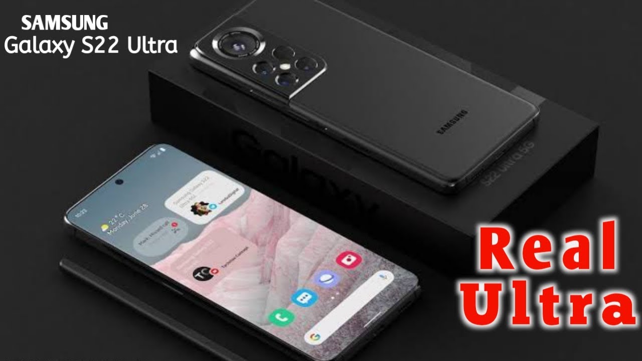 Samsung galaxy S22 Ultra - The real ultra | know everything . - YouTube
