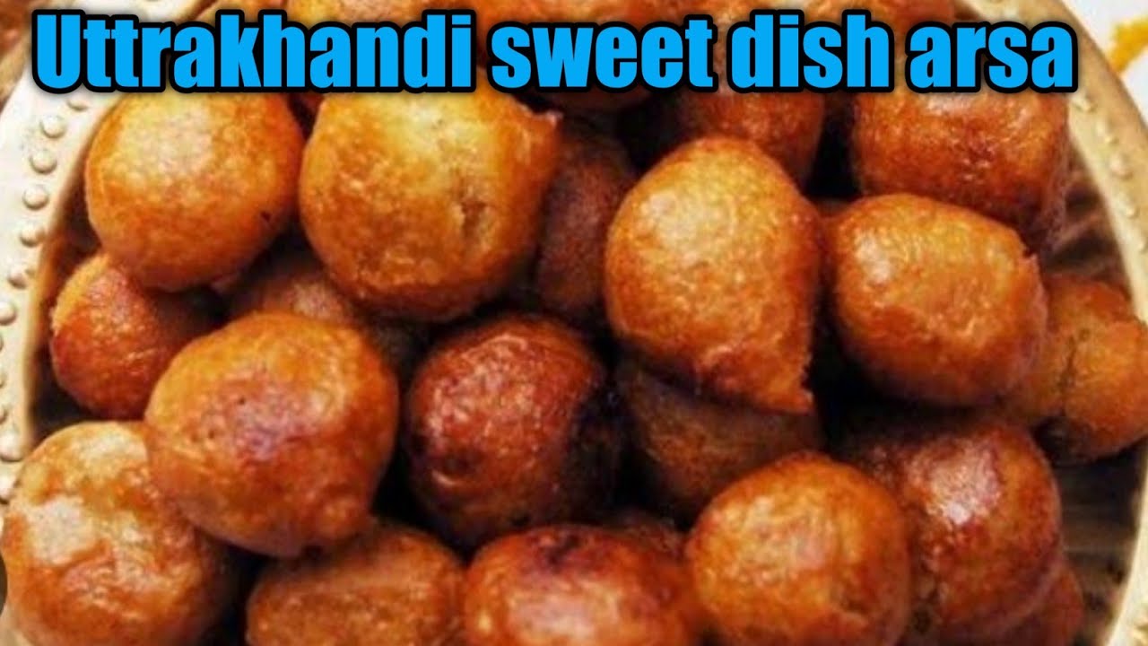 gadwali sweet dish //Arsa recipe of Uttrakhand - YouTube