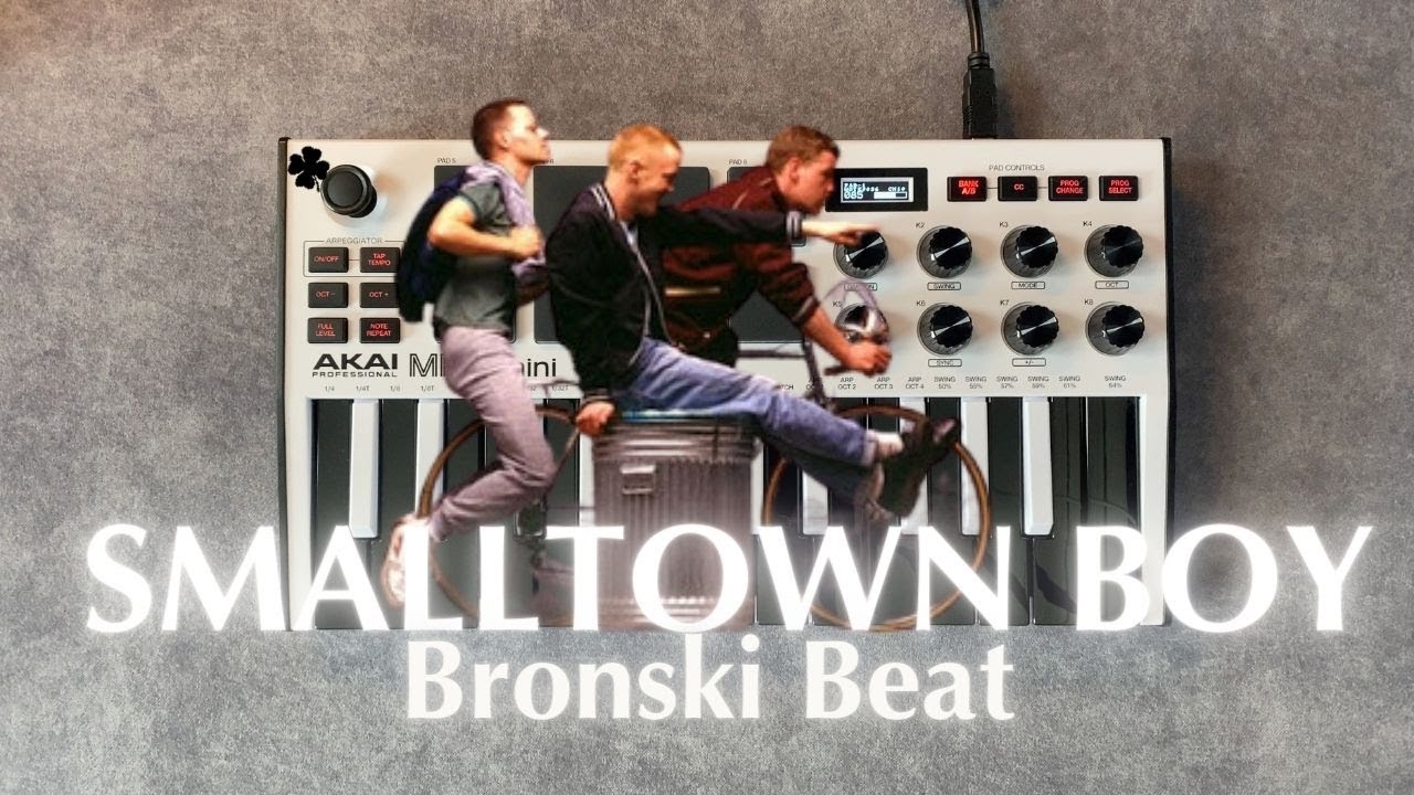 Bronski Beat - Smalltown Boy (Instrumental Akai MPK Mini Cover) - YouTube