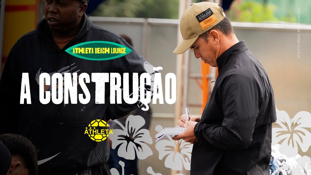 Athleta Beach Lounge | EP#1 A construção - YouTube