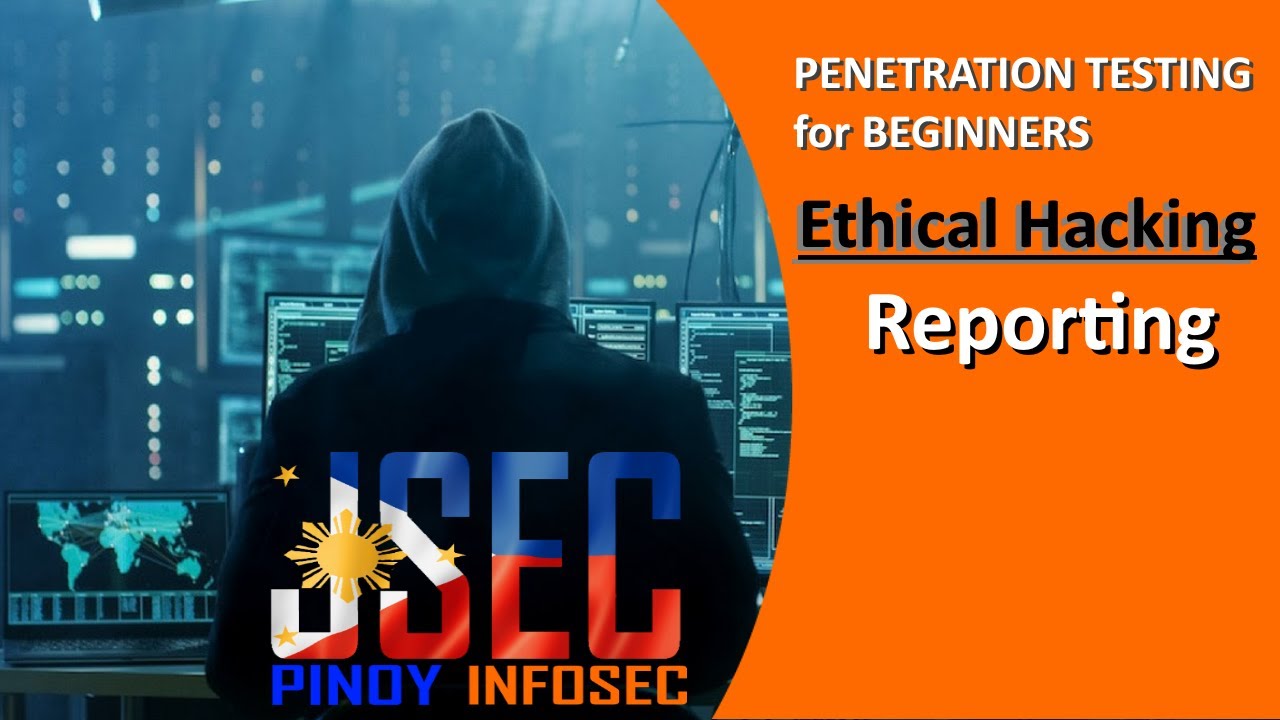 Practical Penetration Testing (Ethical Hacking) Tagalog EP10 - Report ...