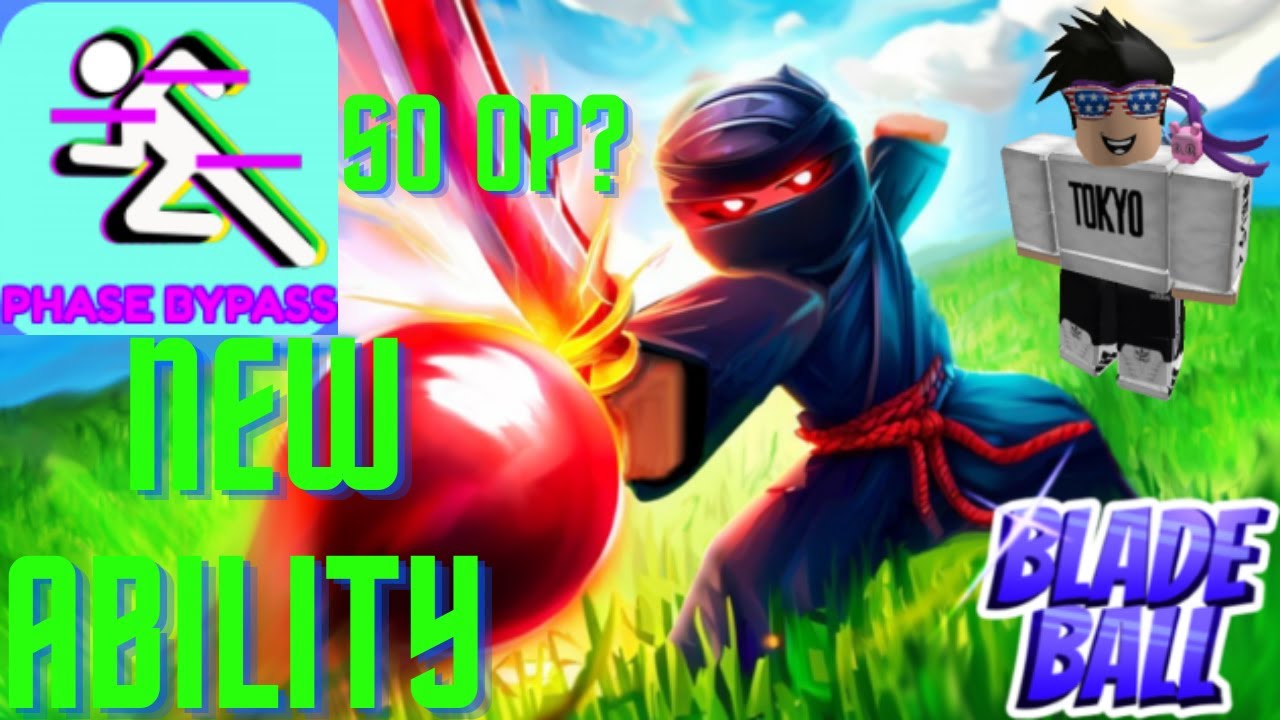 NEW Blade Ball Ability *PHASE BYPASS* Showcase! - YouTube