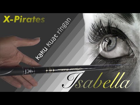 XPirates Isabella - Tegek Ringan cocok buat mancing NILA !!