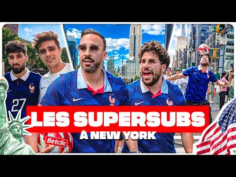 Les Supersubs à New York (ft. Adil Rami, Redouane Bougheraba, Pablo Brimeux et Youcef)