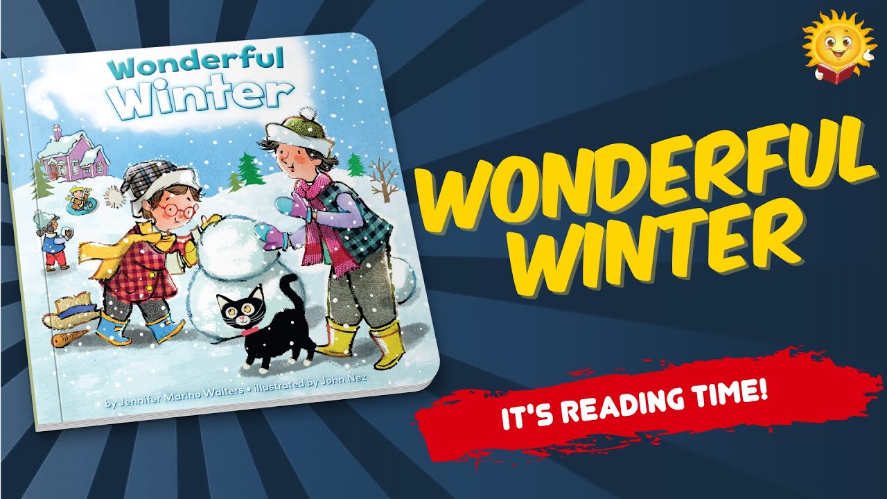 Wonderful Winter | Reading Books for Kids - YouTube
