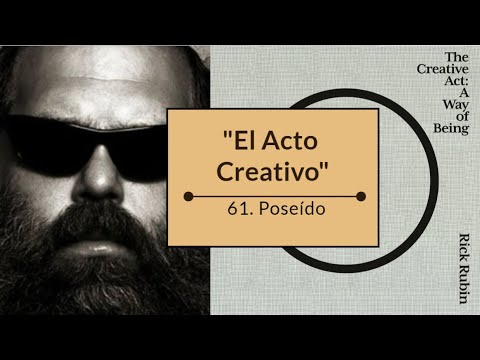 📚 RICK RUBIN: "THE CREATIVE ACT"-AUDIOLIBRO EN ESPAÑOL- 61. Poseído # ...