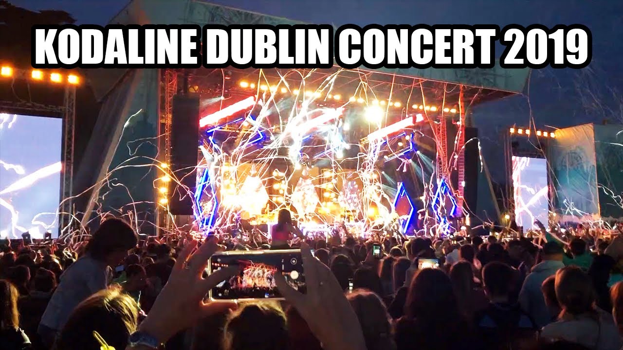 KODALINE CONCERT DUBLIN 2019! - YouTube