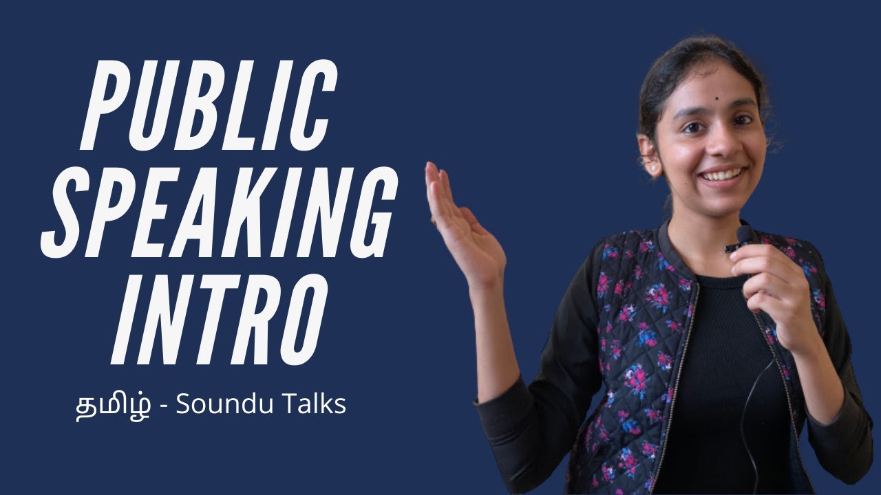 Public Speaking (New Series) | Tamil | SounduTalks - YouTube