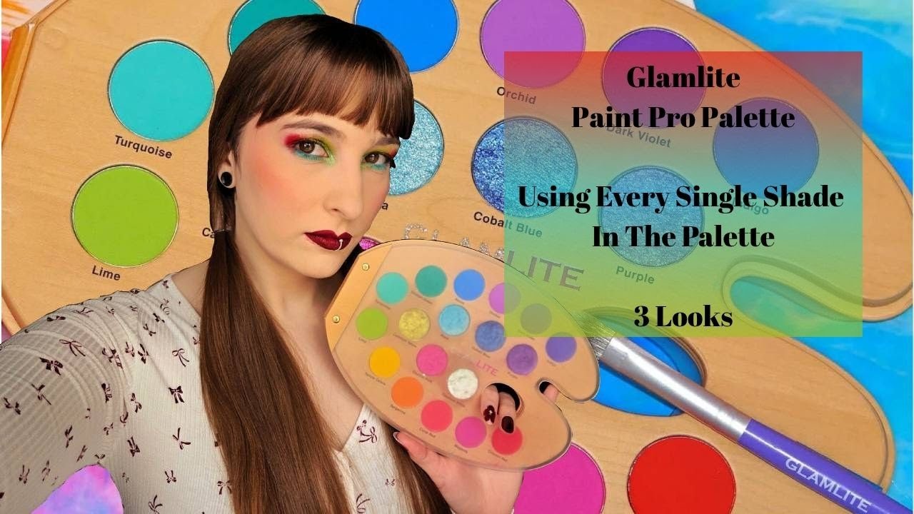 Glamlite | Paint Pro Palette | 3 Looks | Using Every Shade In The ...