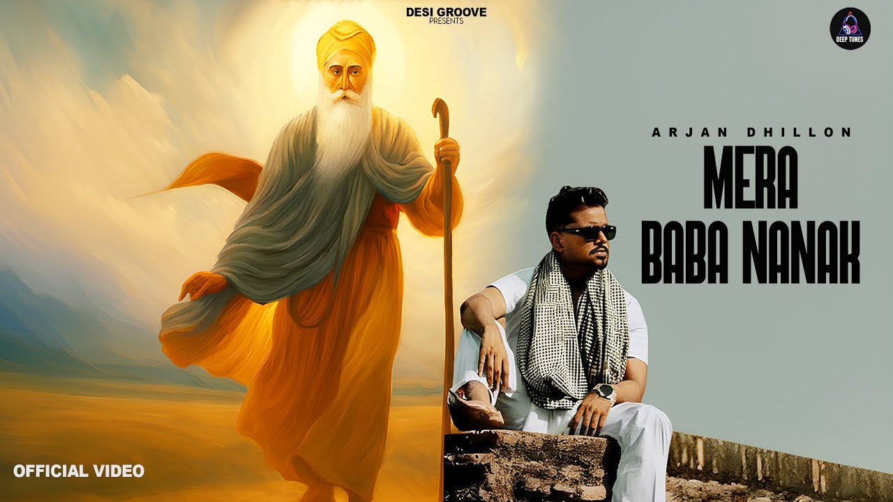 MERA BABA NANAK – Arjan Dhillon | New Punjabi Song 2025 - YouTube
