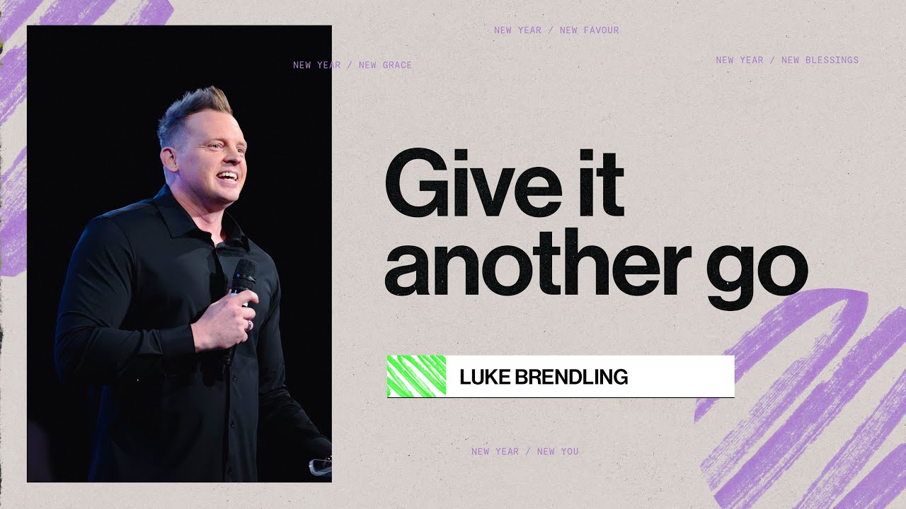 Give It Another Go | Luke Brendling - YouTube