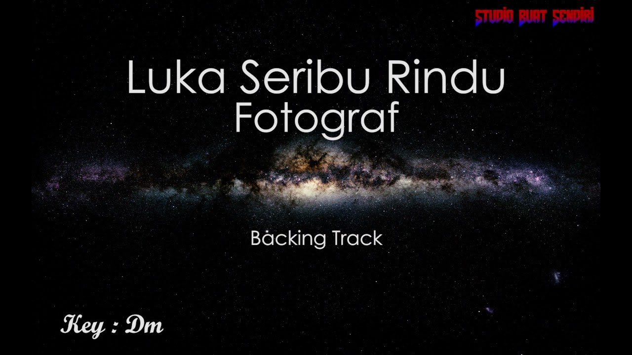 Luka Seribu Rindu - Fotograf Acordes - Chordify