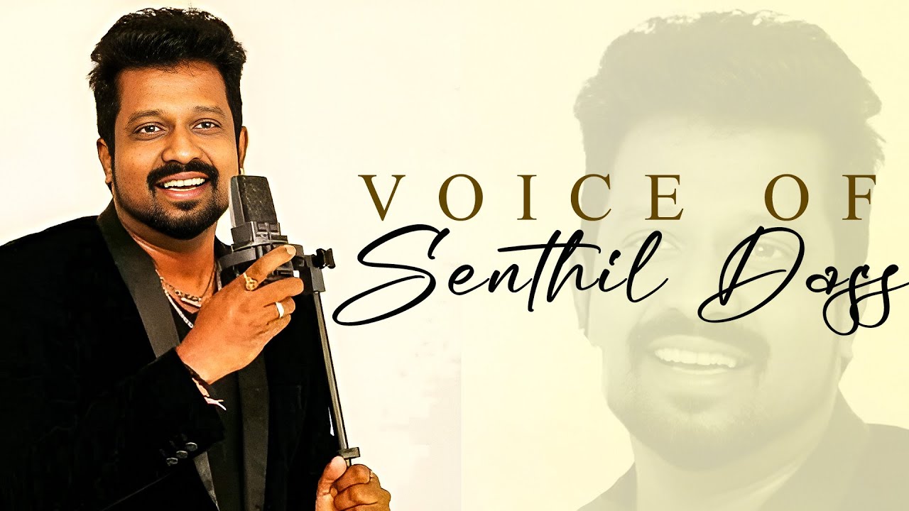 Senthil Dass Hits | செந்தில் தாஸ் பாடல்கள் | Voice Of Senthil Dass ...