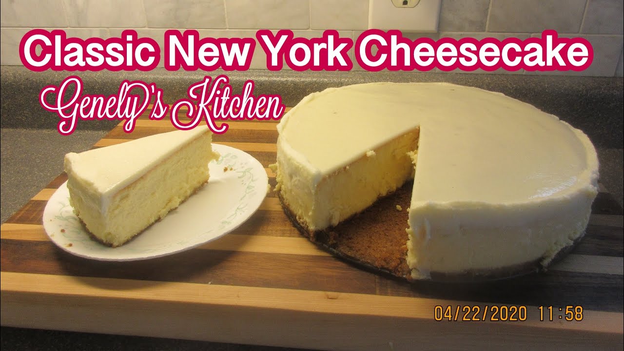 Classic New York Cheesecake Recipe | Genely’s Kitchen - YouTube