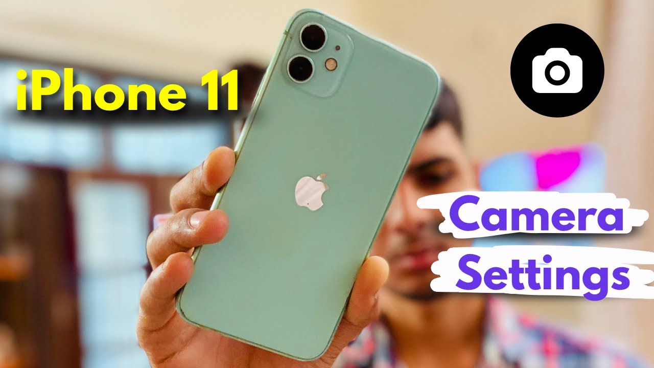 “Best iPhone 11 Camera Settings for Stunning Photos & Videos (2025 ...