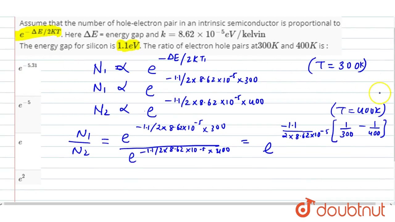 Assume that the number of hole-electron pair in an intrinsic - YouTube