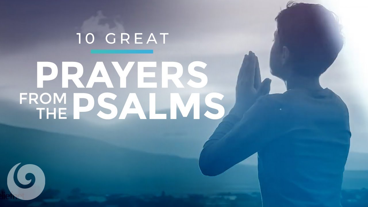10 Great Prayers From the Psalms - YouTube