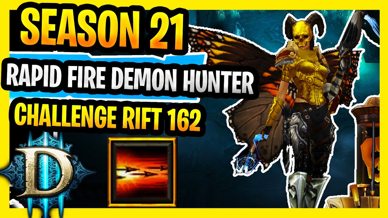 Season 21 Diablo 3 Challenge Rift 162 Rapid Fire Demon Hunter Challenge ...