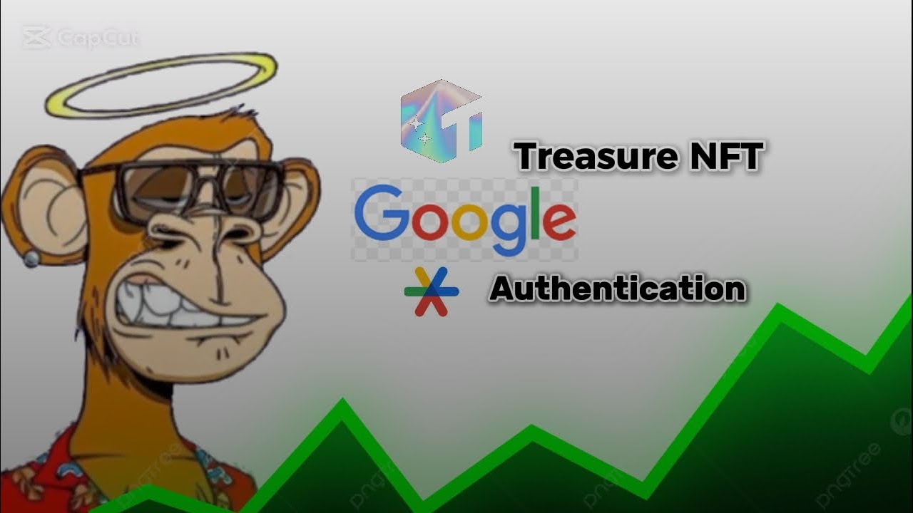 How to do treasure nft google authentication in 2025 || Google ...