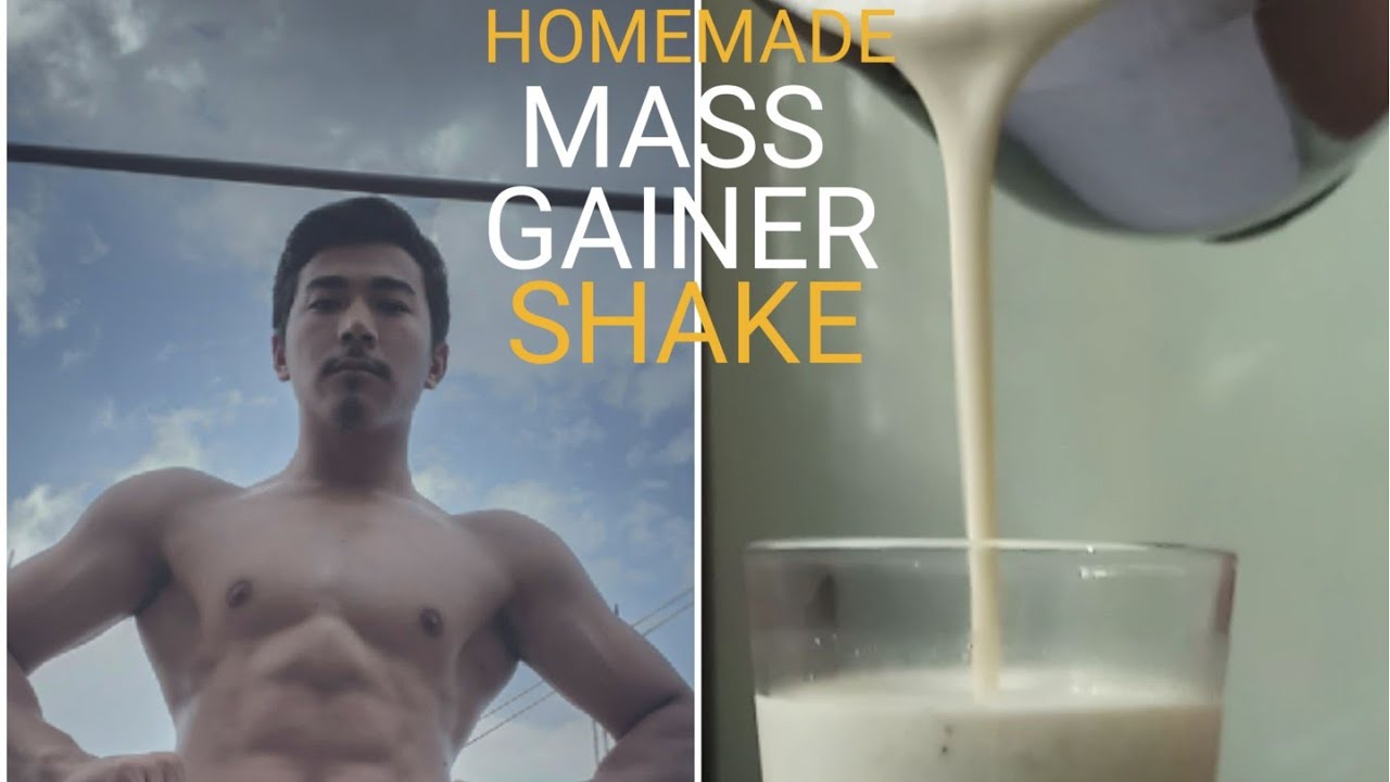 Home Made Mass Gainer Shake For Muscle Building | No Supplement | Gole ...
