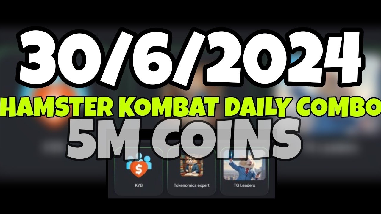HAMSTER KOMBAT 30 JUNE DAILY COMBO CARD || 30-06-2024 HAMSTER KOMBAT ...