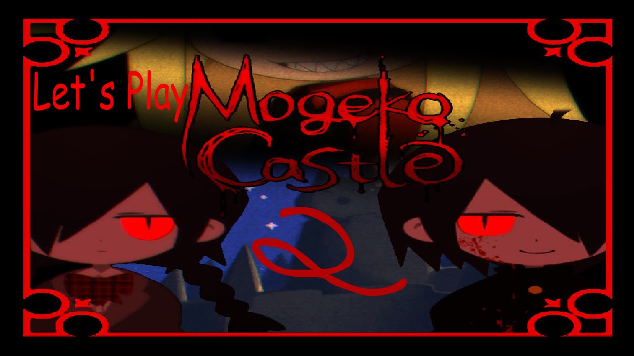 Mogeko Castle Part 2 - YouTube