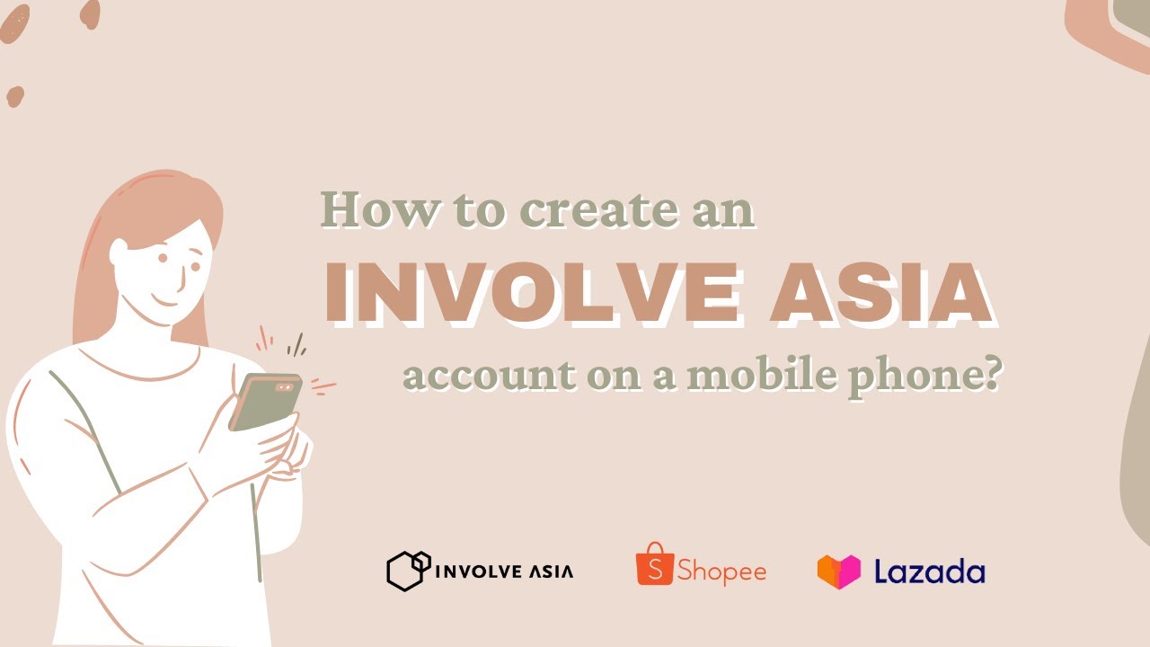 How to create an Involve Asia account on a mobile phone? - YouTube