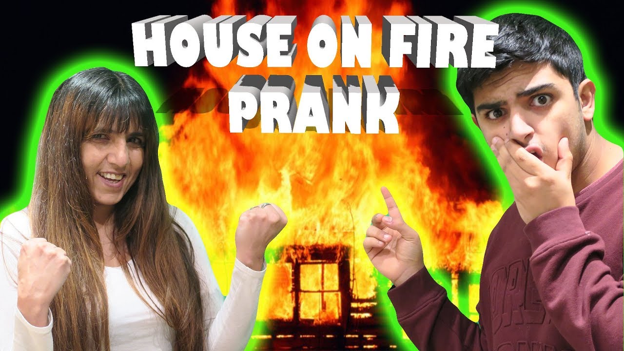 HOUSE ON FIRE PRANK!!! - YouTube