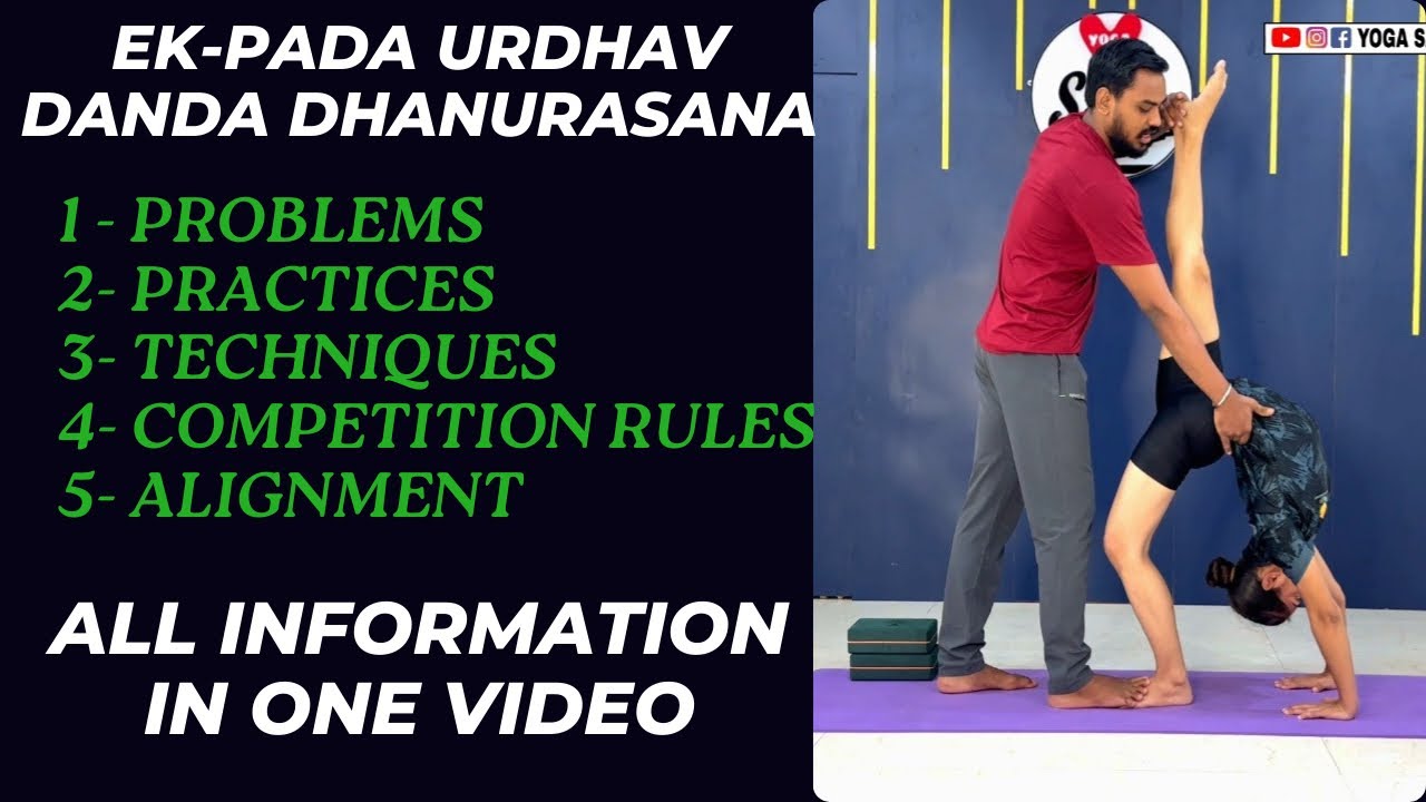 How To Do Ek Pada Urdva Danda Dhanurasana/ Ek Pada Chakrasana/Advance ...