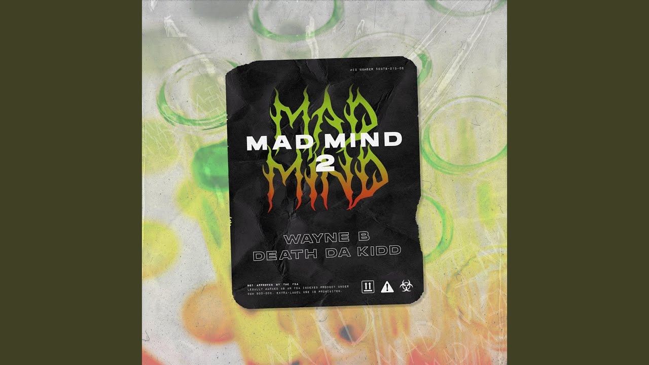 Mad Mind 2 (feat. Death Da Kidd) - YouTube