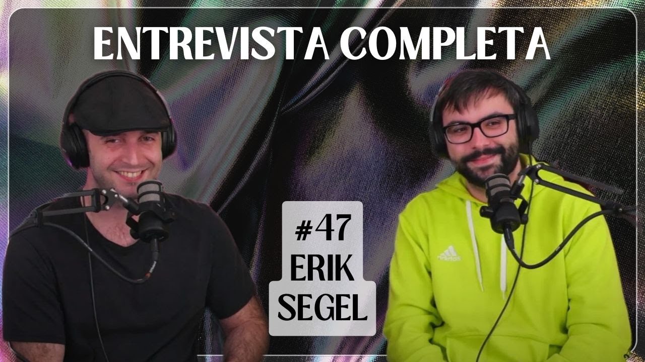 👯‍♂️ Entrevistas Entre Artistas | #47 ERIK SEGEL | MÚSICO 👯‍♂️ - YouTube
