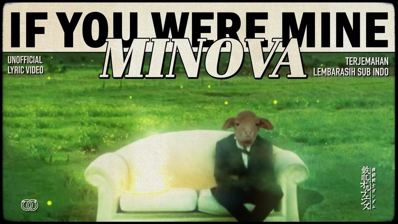 MINOVA - If You Were Mine [ LYRICS terjemahan Indonesia ] - YouTube