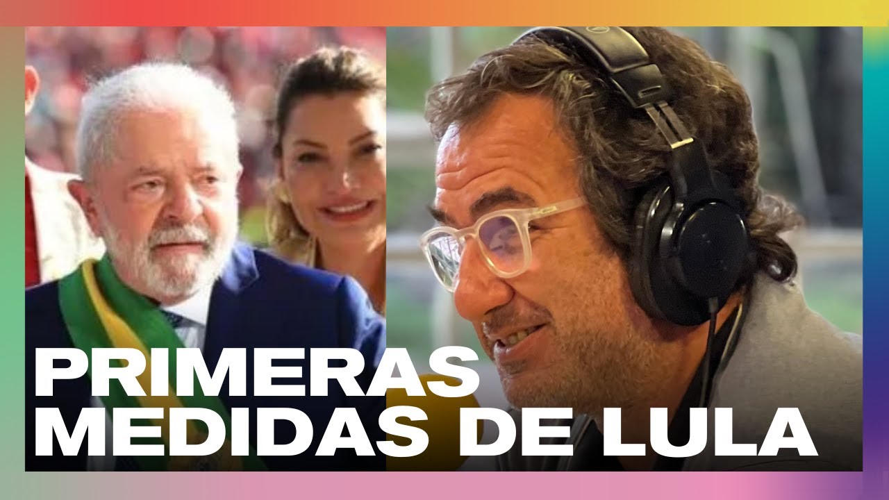 Primeras horas de la presidencia de Lula Da Silva | Eleonora Gosman en ...