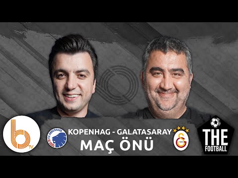 Kopenhag - Galatasaray Maç Önü | Bışar Özbey ve Ümit Özat - The Football