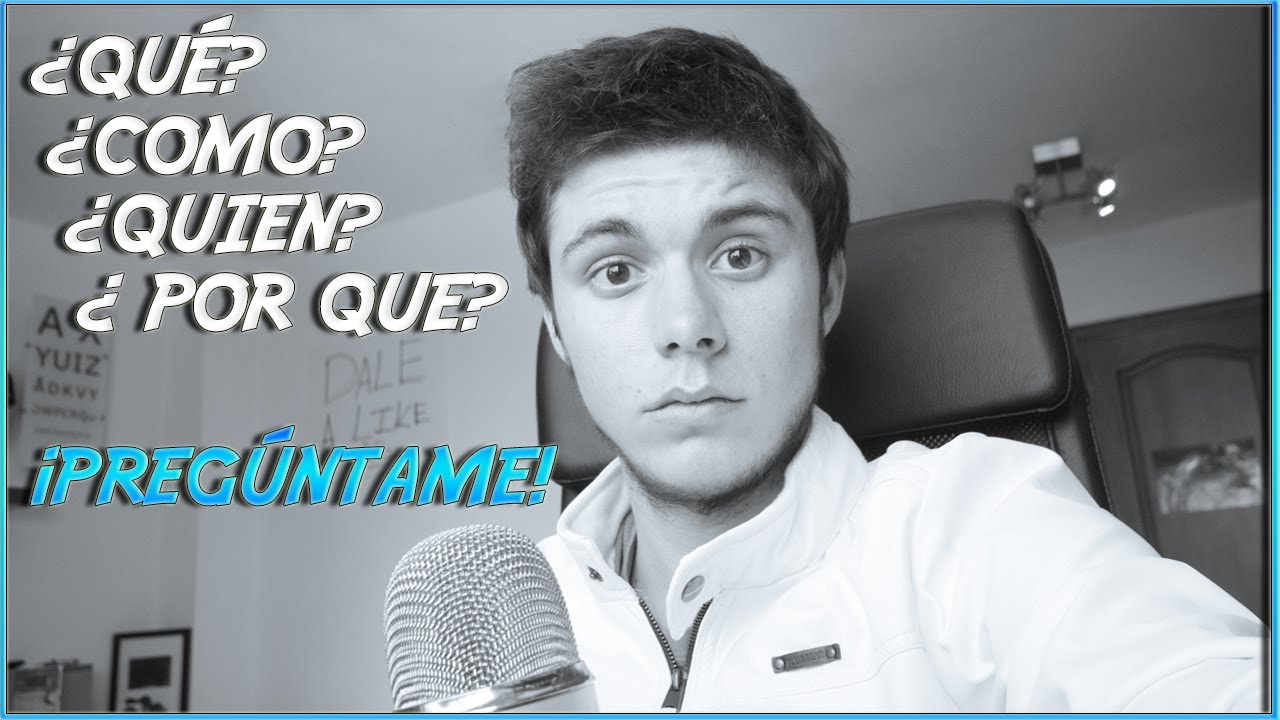¡PREGÚNTAME! | Preguntas y Respuestas | HACER MUCHAS PREGUNTAS PORFA :D ...