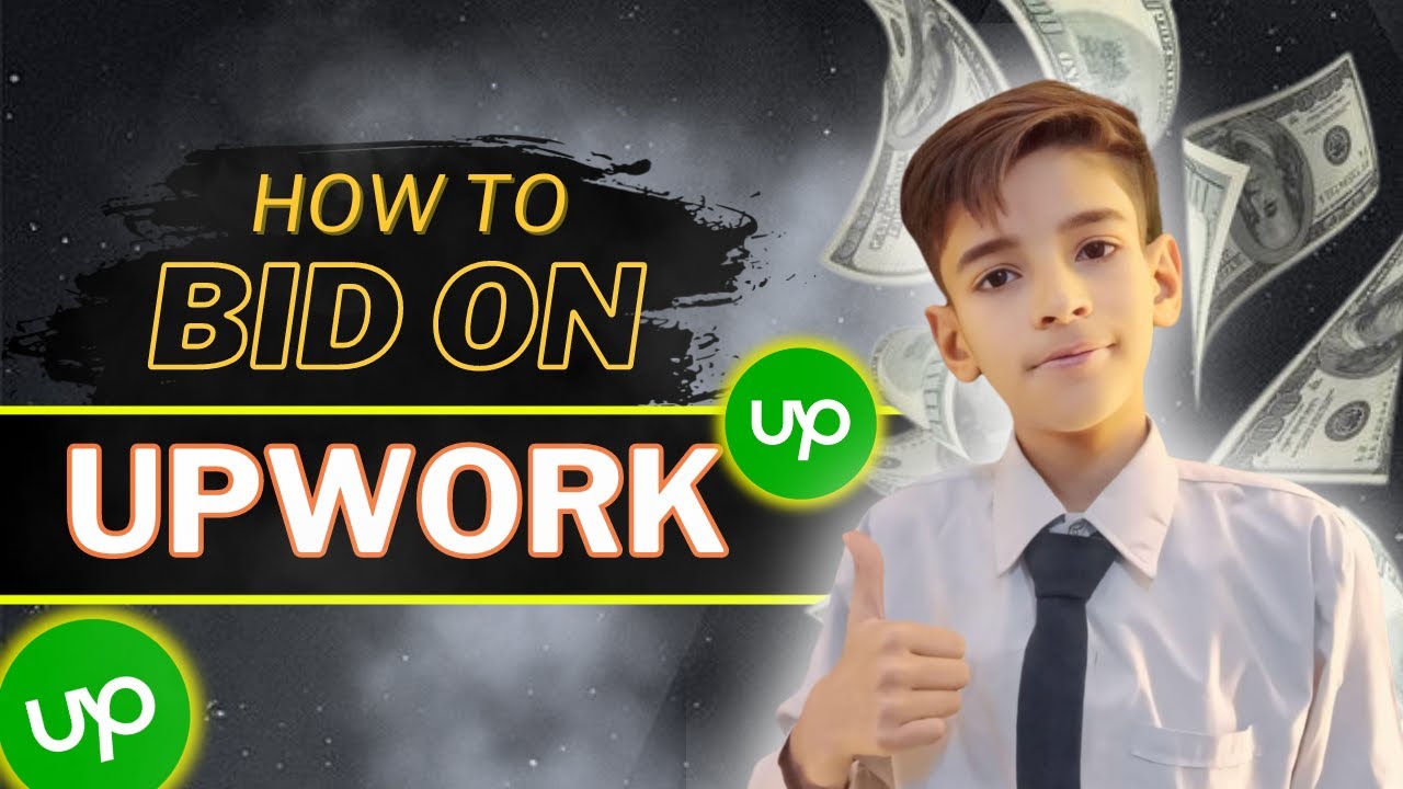 How to Bid on Upwork | 10 Steps | - YouTube