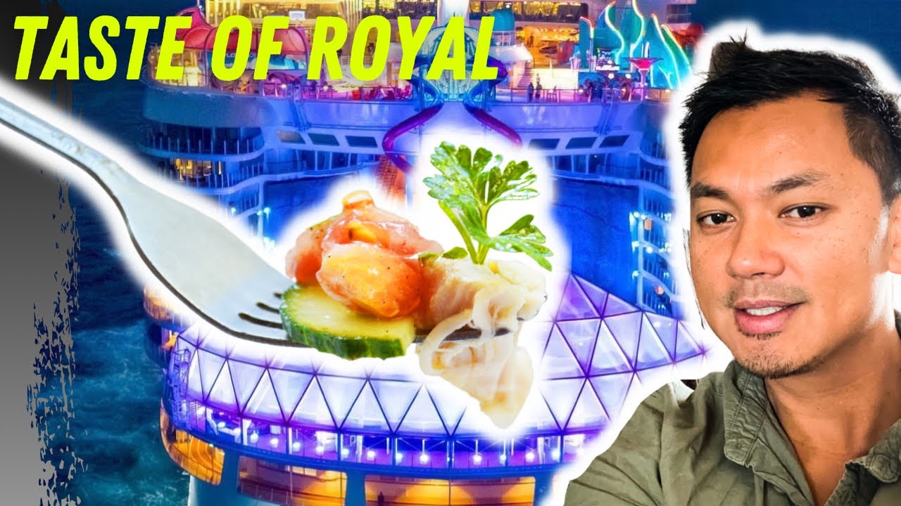 INSIDE Taste of Royal | Before YOU Buy WATCH This (Royal Caribbean Eats ...