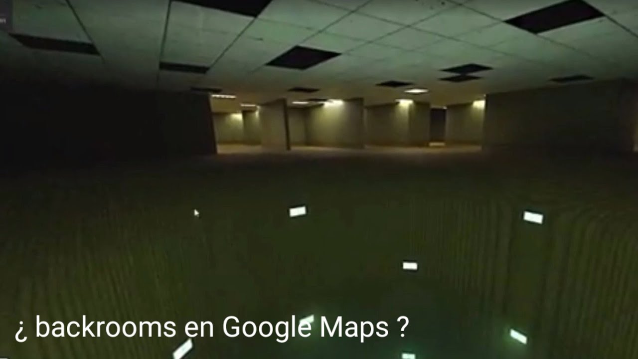 Backrooms en Google Maps - YouTube