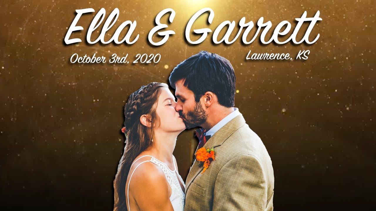 Ella & Garrett - October 3rd, 2020 - YouTube