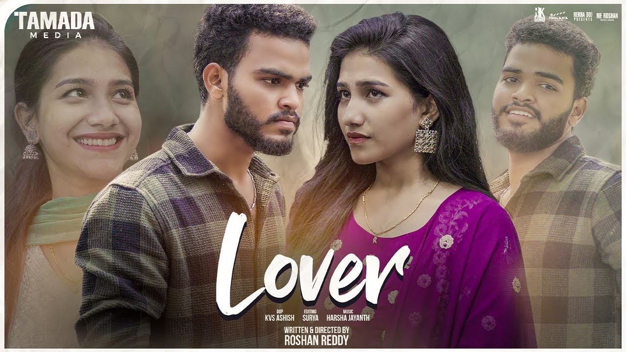 Lover || Shortfilm 2024 || Valentine's day special video || Roshan ...