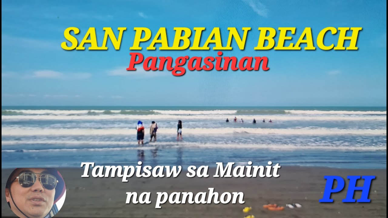 SAN PABIAN BEACH PANGASINAN | TAMPISAW | ALON SA DAGAT - YouTube