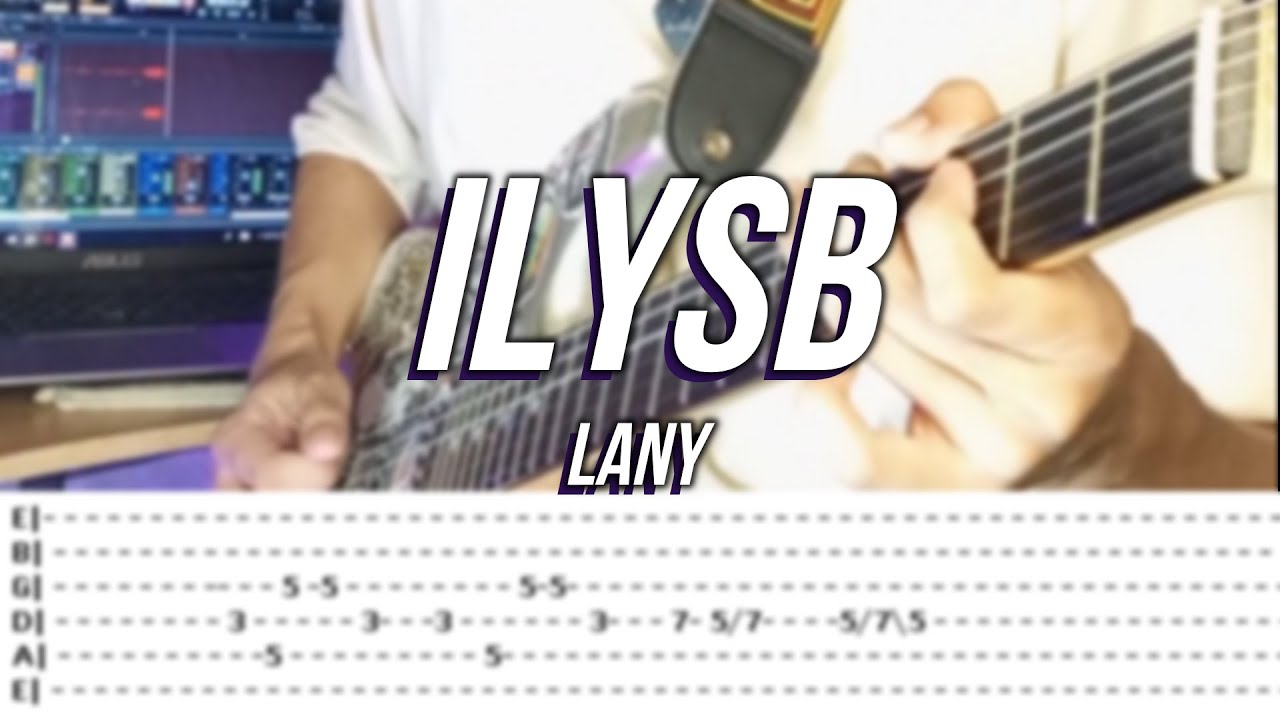 ILYSB |©LANY |【Guitar Cover】with TABS - YouTube