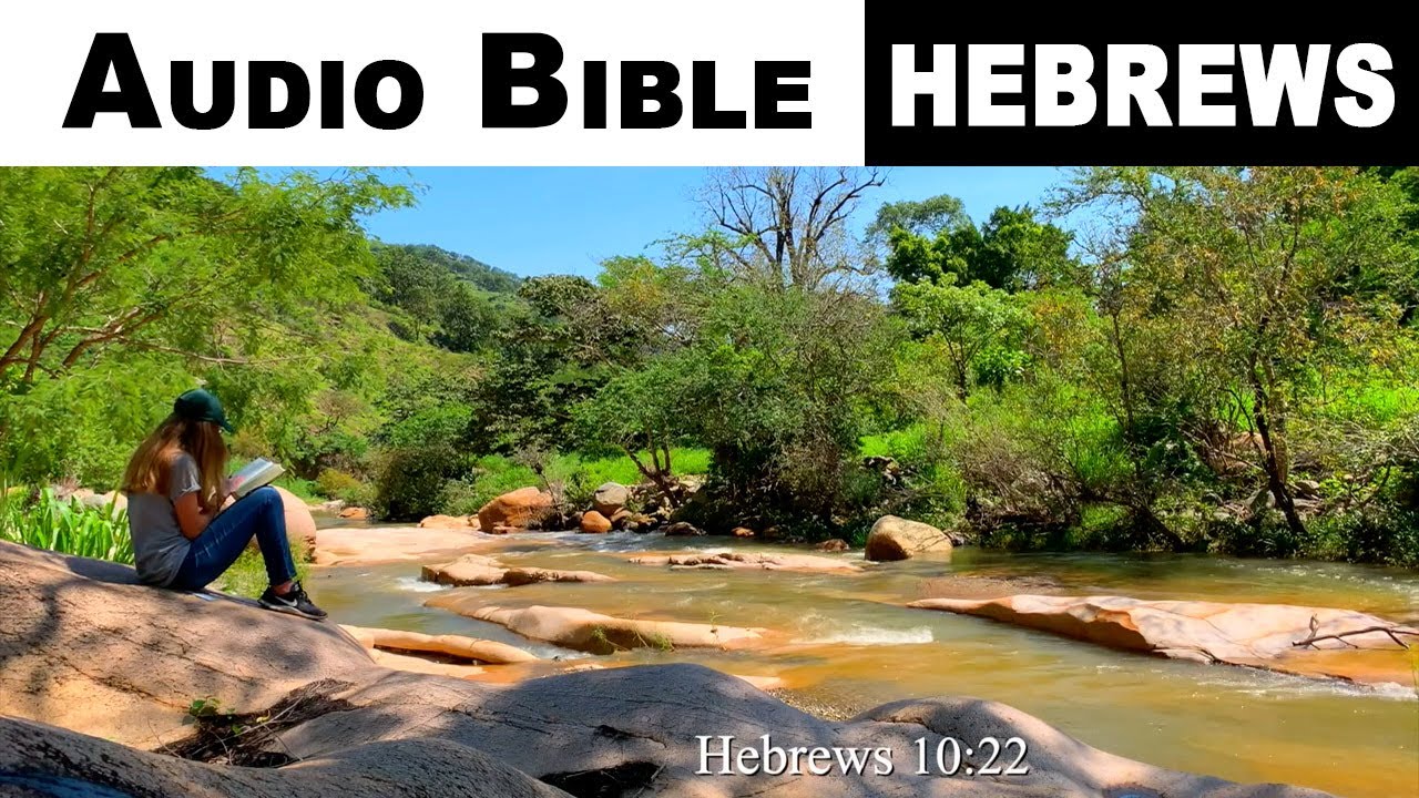 The Book of Hebrews (Audio Bible), with verses. - YouTube