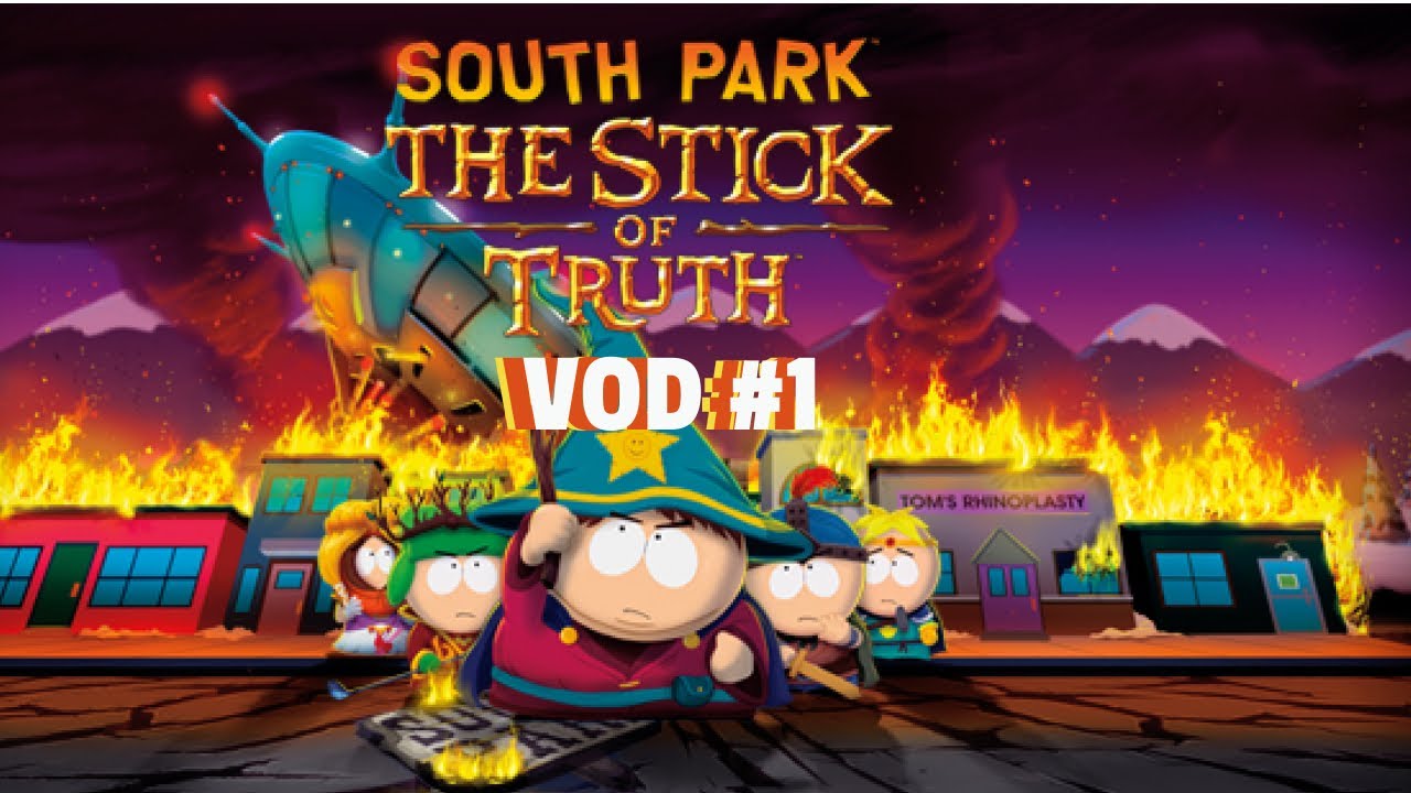 THE STICK OF TRUTH VOD #1 - YouTube