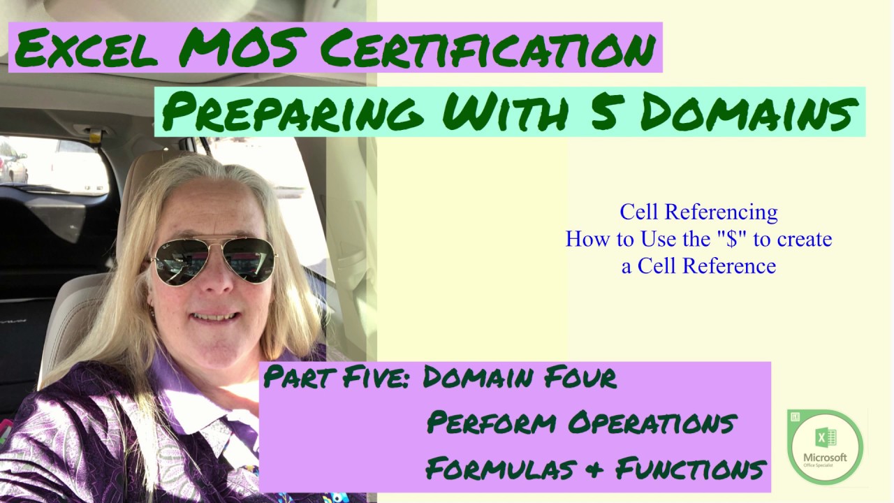 Excel Domain 4 1 Understanding the $ in Cell References - YouTube