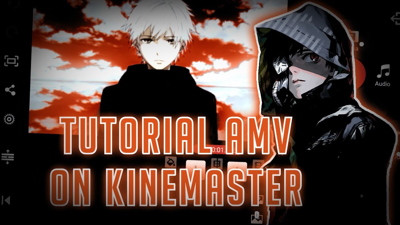 TUTORIAL AMV ON KINEMASTER - YouTube