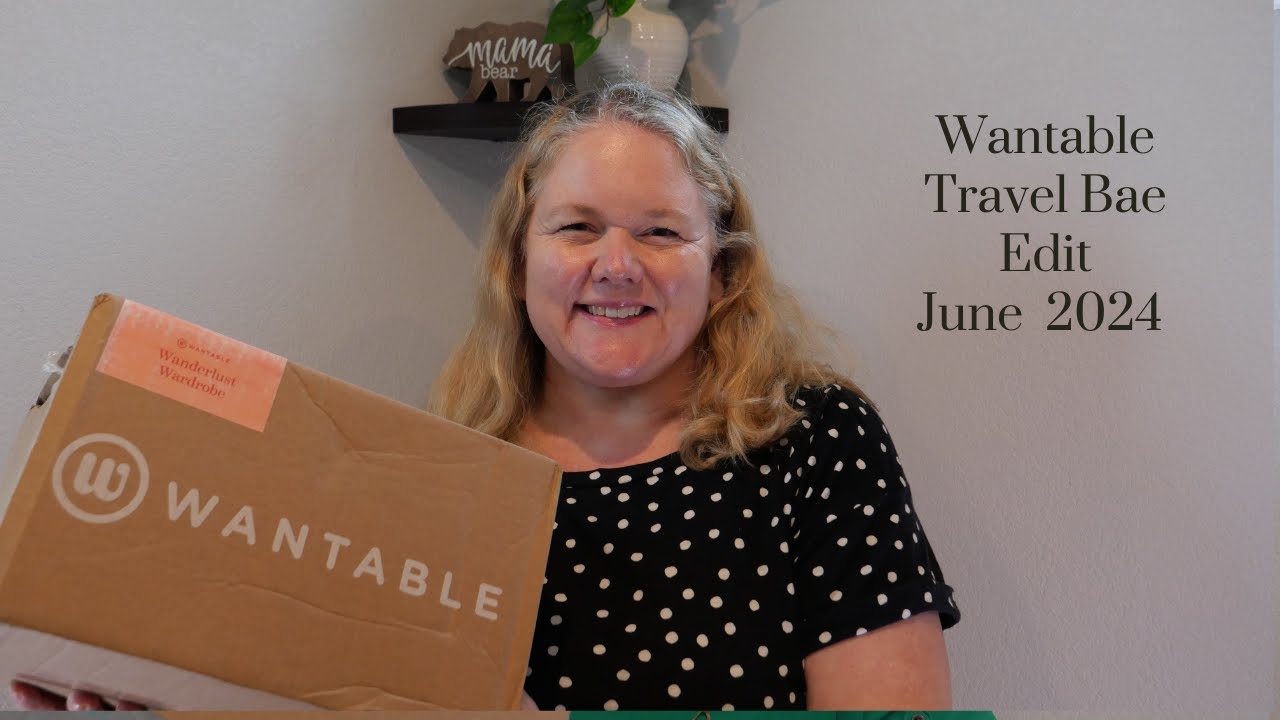 Wantable Travel Bae Edit Unboxing June 2024 - YouTube